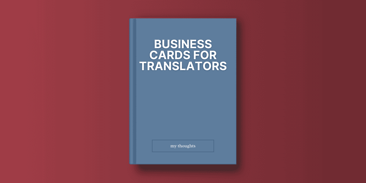 Business Cards For Translators
